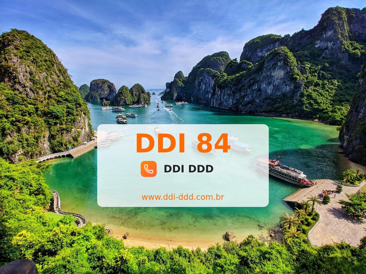 DDI 84: De qual país é este código?
